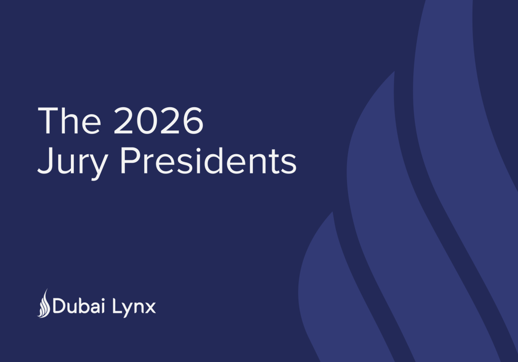 Dubai Lynx announces its 2026 Jury Presidents - Besteverad